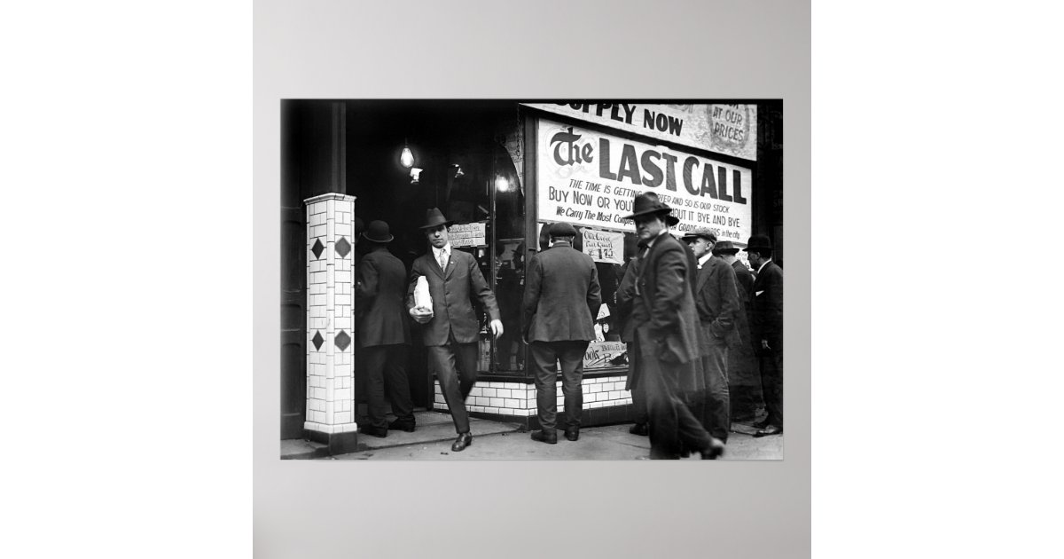 LAST CALL PROHIBITION POSTER | Zazzle
