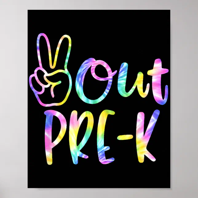 Last Day Of School Peace Out Preschool Pre K Teach Poster | Zazzle