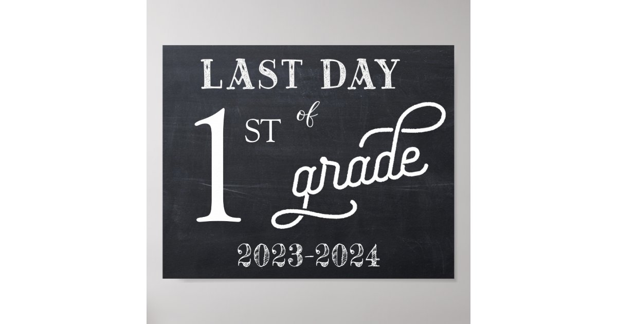 Last Day of School Sign | Zazzle