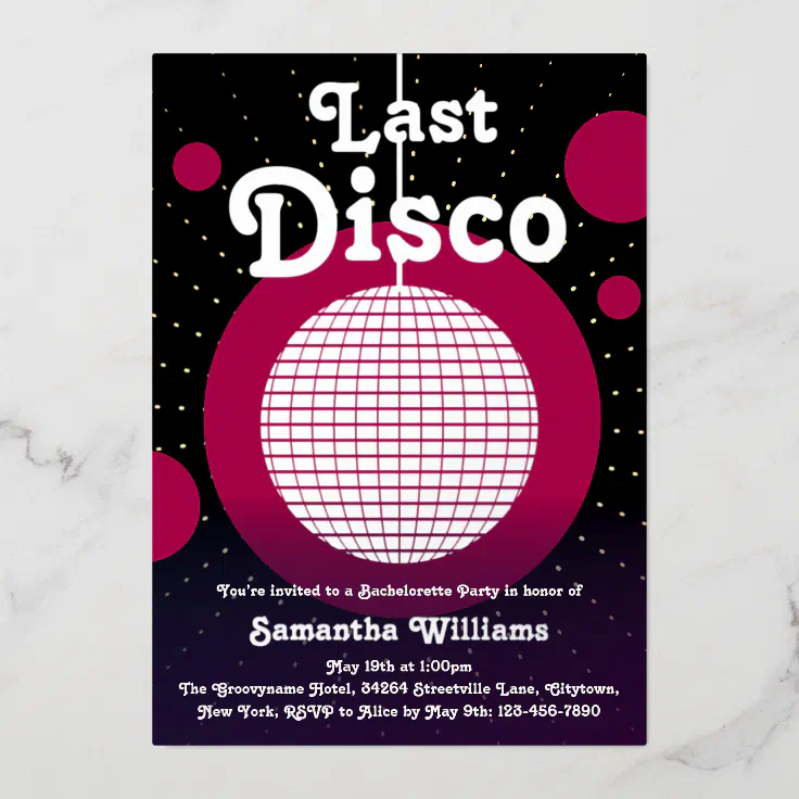 Last Disco Bachelorette Party Foil Invitation | Zazzle