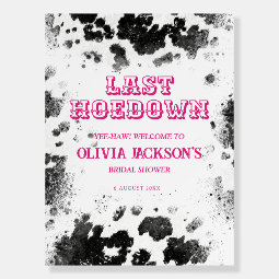 Last Hoedown Cow Print Hot Pink Bridal Shower Sign | Zazzle