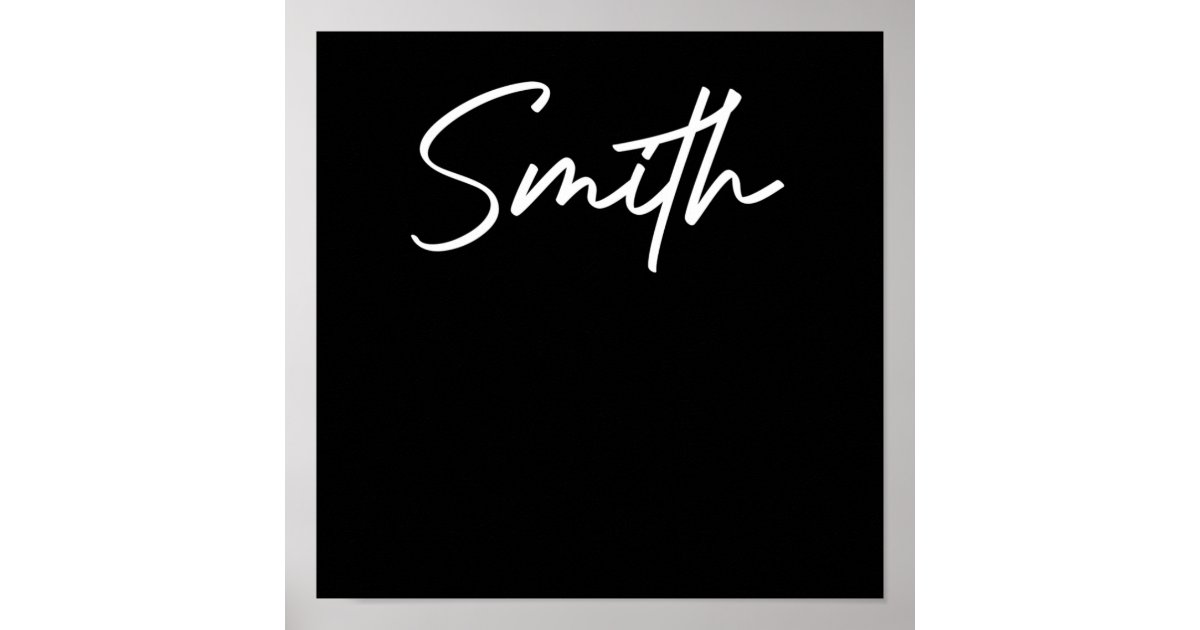 Last Name Smith Poster Zazzle Last Name Smith Poster Zazzle