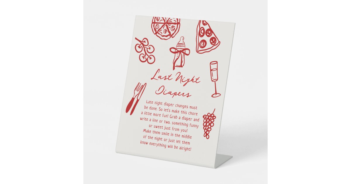 Last Night Diapers Pizza Baby Shower Game Pedestal Sign | Zazzle
