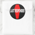 Last Responder Classic Round Sticker | Zazzle