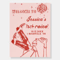 Last Rodeo Cowgirl Bachelorette Party Welcome Sign | Zazzle