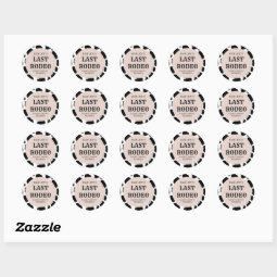 Last Rodeo Cowgirl Bachelorette Weekend Party Classic Round Sticker ...