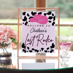 Last Rodeo Cowgirl Bridal Shower Bachelorette Sign | Zazzle