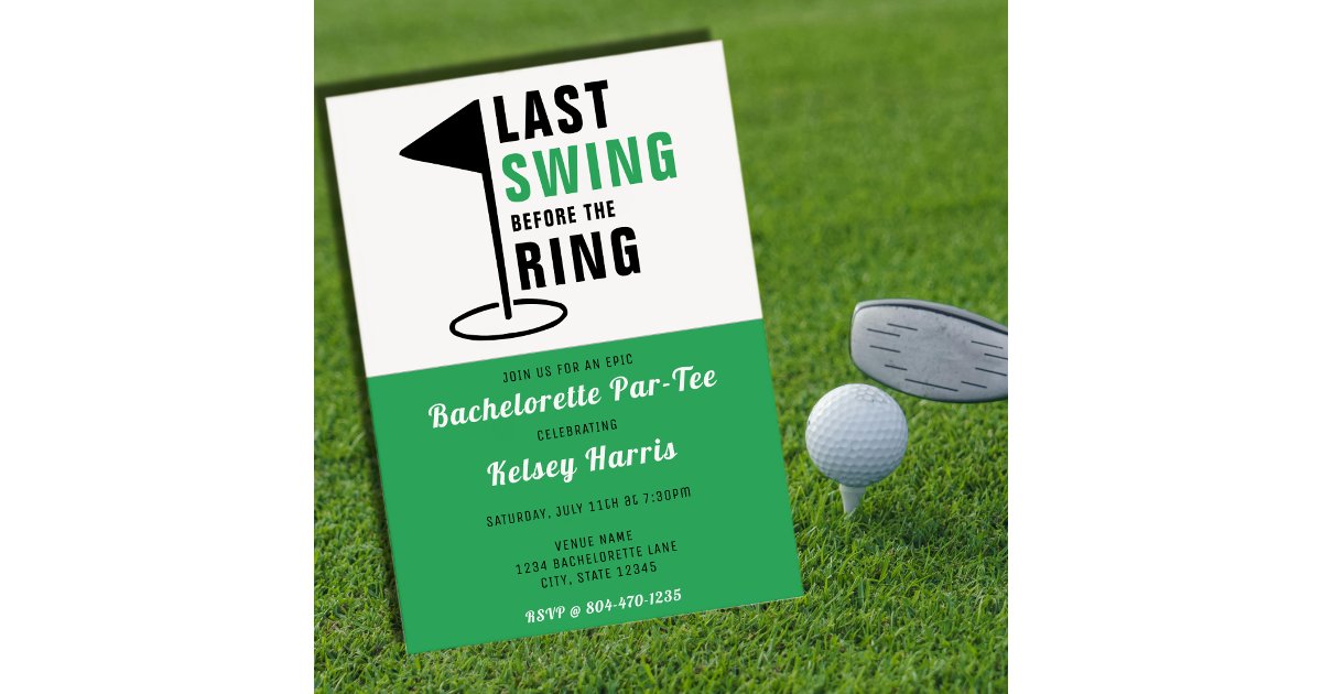 Last Swing Before the Ring Golf Bachelorette Party Invitation | Zazzle