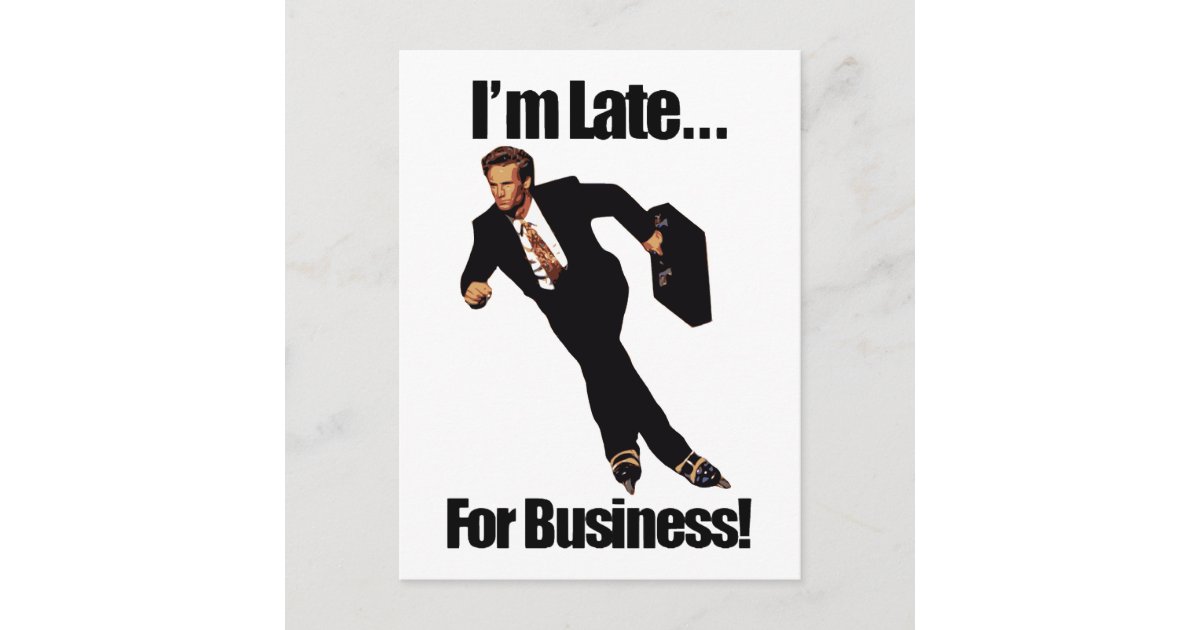 Late For Business Rollerblade Skater Meme Postcard | Zazzle