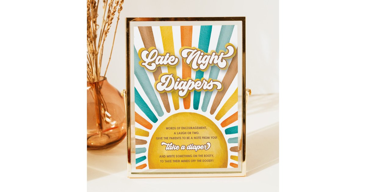 Late Night Diapers Boho Sunshine Baby Shower Sign | Zazzle