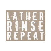 Lather Rinse Repeat Trendy Bathroom Wall Decor | Zazzle