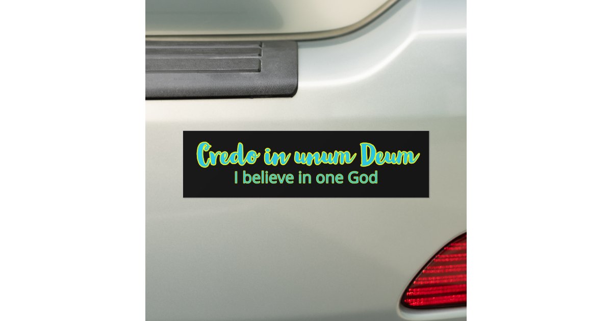 Latin Mass Credo I Believe in One God TLM Catholic Bumper Sticker | Zazzle