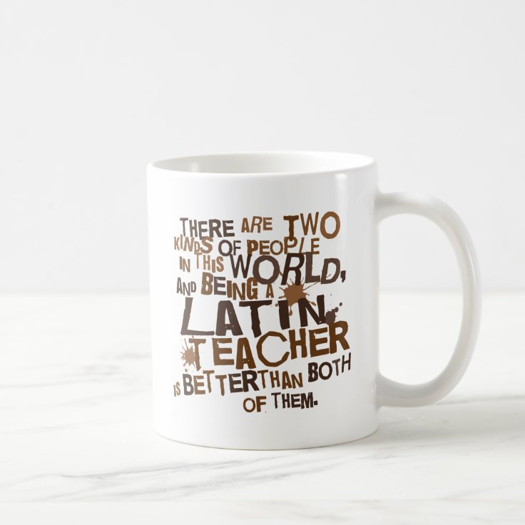 Latin Teacher Gift Coffee Mug | Zazzle