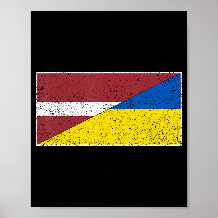 LATVIA UKRAINE FLAG LATVIAN UKRAINIAN NATIONALITY POSTER | Zazzle
