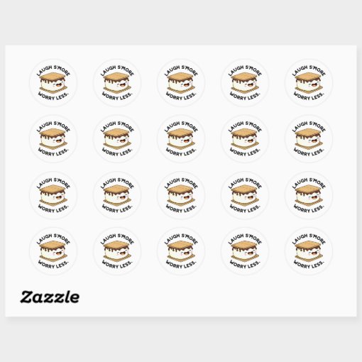 Laugh Smore Worry Less Funny Smore Pun Classic Round Sticker | Zazzle