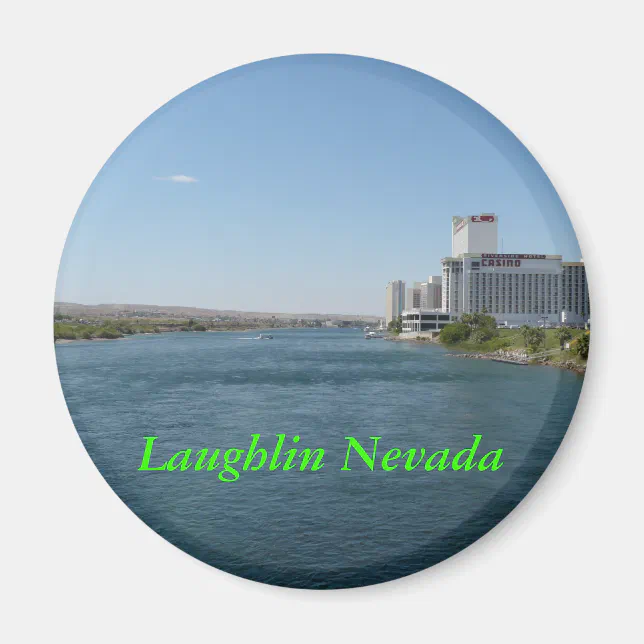 Laughlin River Magnet | Zazzle