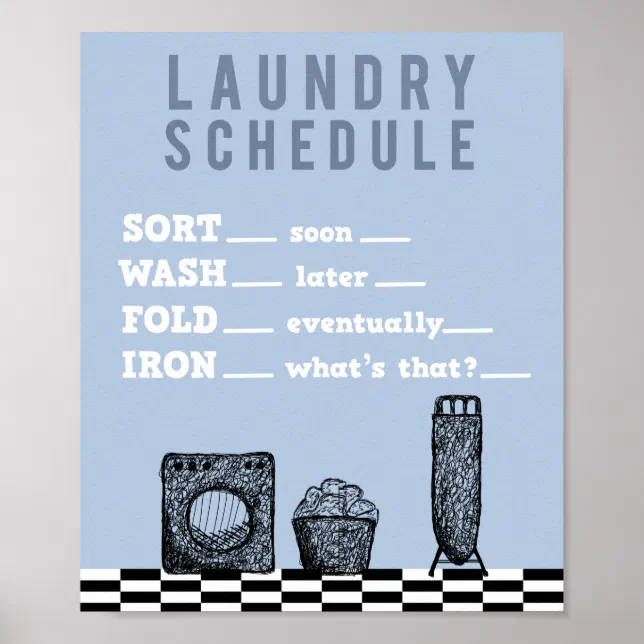 Laundry Wash Dry Fold Household Chore Poster | Zazzle