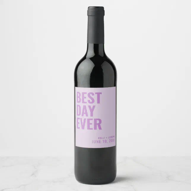 Lavender Modern Best Day Ever Wedding Wine Label | Zazzle