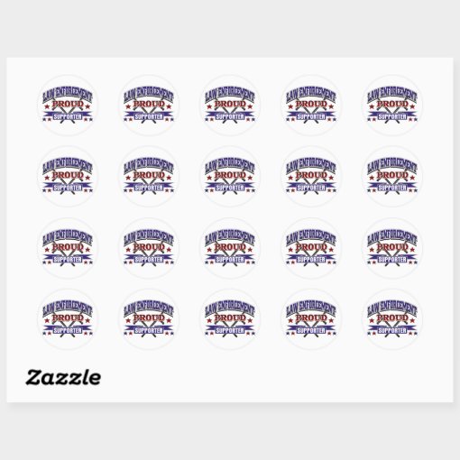 Law Enforcement Proud Supporter Classic Round Sticker | Zazzle