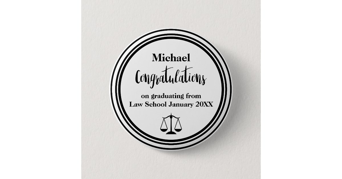 Law School Graduation Congratulations Button Pins | Zazzle