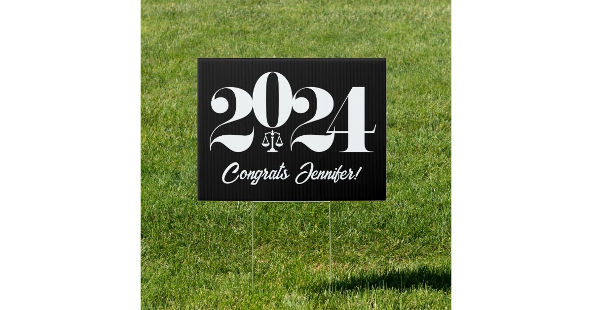 Law School Graduation Yard Sign | Zazzle