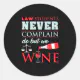 Law Students Never Complain Classic Round Sticker | Zazzle