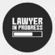 Lawyer In Progress Classic Round Sticker | Zazzle