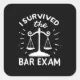 Lawyer Survived The Bar Exam Square Sticker | Zazzle