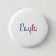 Layla Stylish Cursive Pinback Button | Zazzle