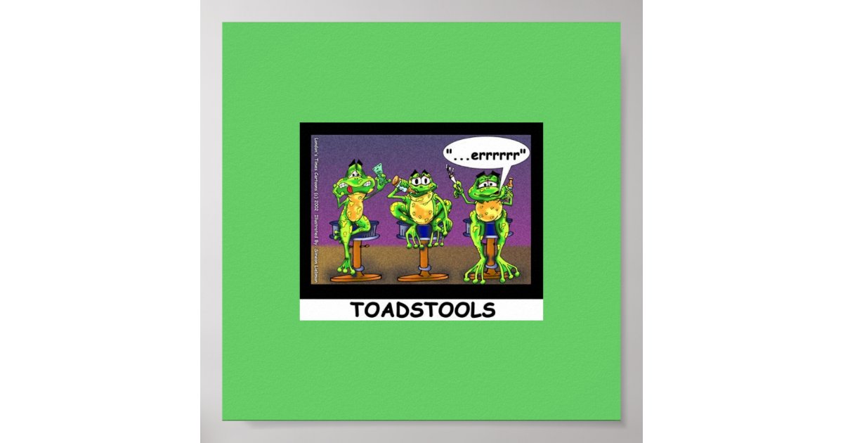 Lazy Frogs aka Toadstools Funny Poster | Zazzle
