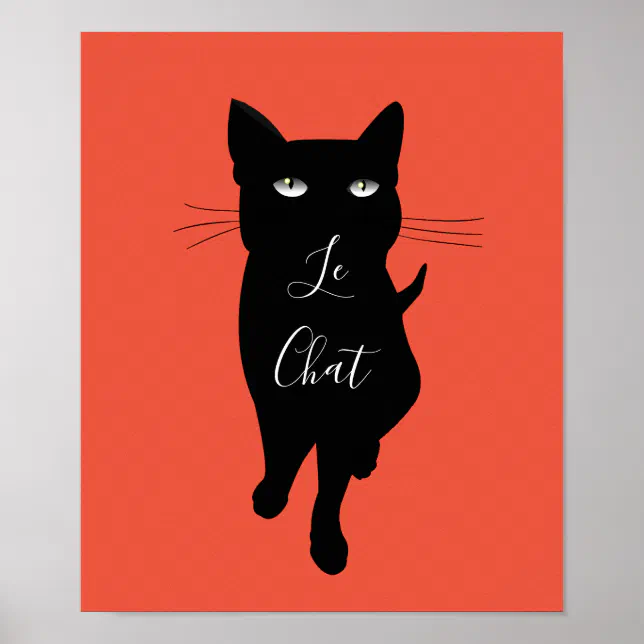 Le Chat French cat quote Black cat feline kitty Poster | Zazzle