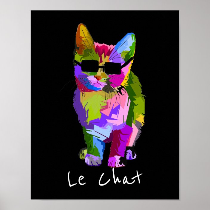 Le Chat French Modern art cool pop art kitty cat Poster | Zazzle.com