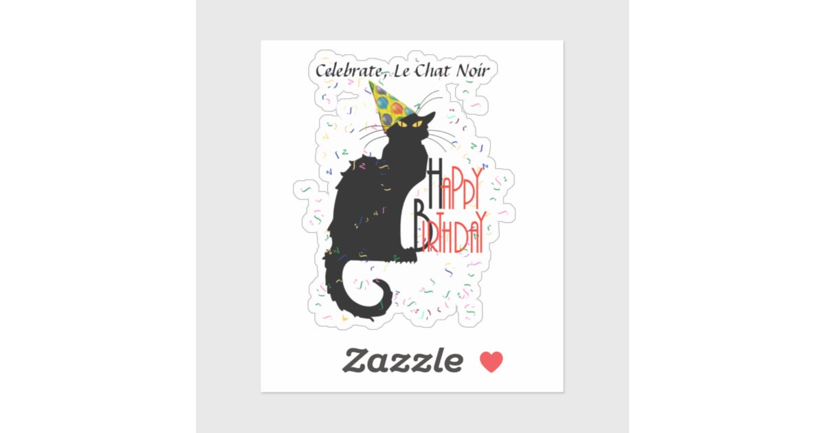 Le Chat Noir Happy Birthday Sticker | Zazzle