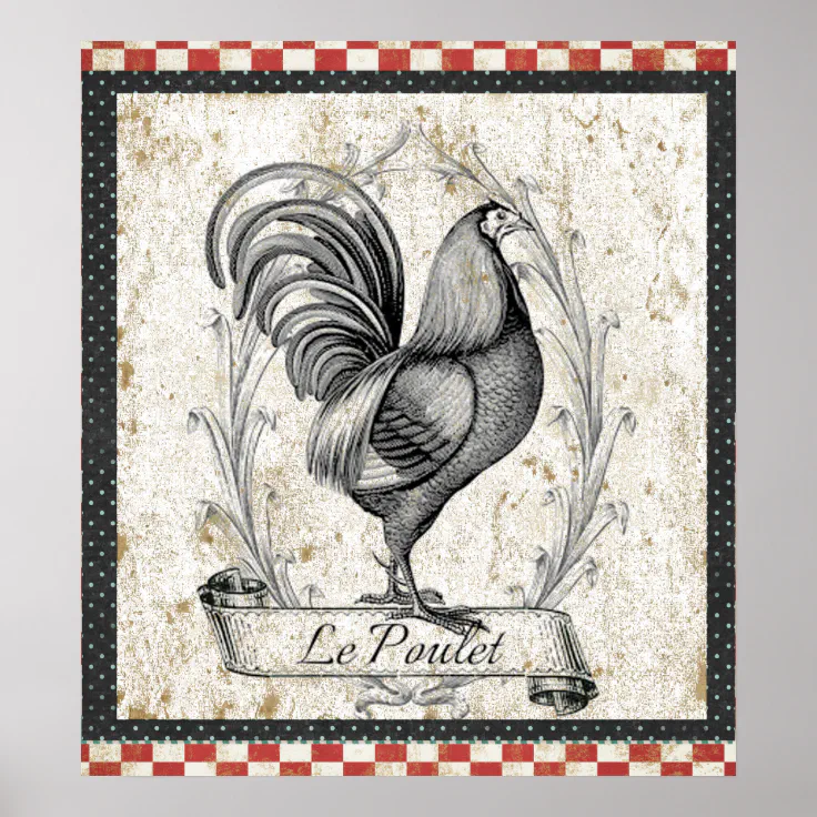 Le Poulet Vintage Chicken Poster | Zazzle
