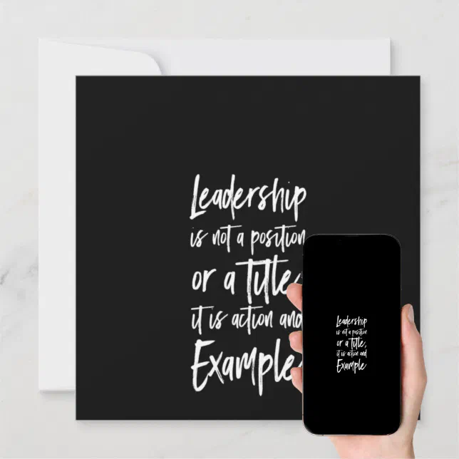 leadership is example invitation | Zazzle