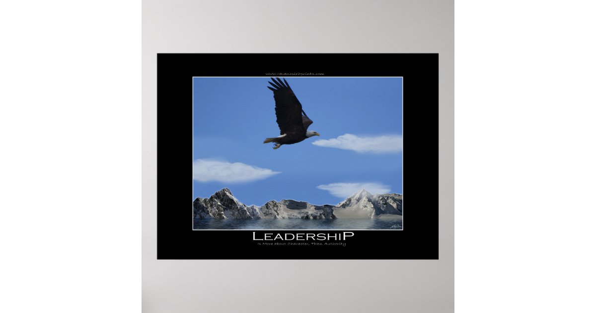 LEADERSHIP Large Bald Eagle Motivational Poster | Zazzle