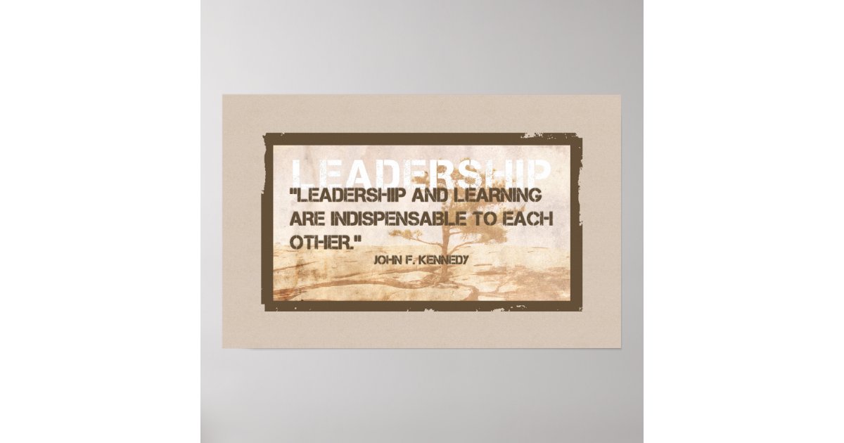 Leadership Poster - Kennedy Quote | Zazzle