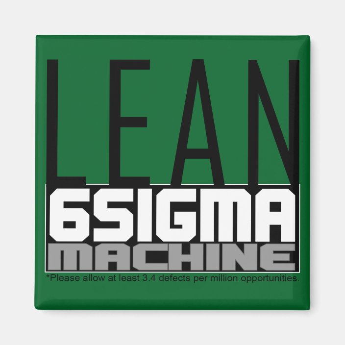 LEan Six Sigma Machine Green Belt Magnet | Zazzle