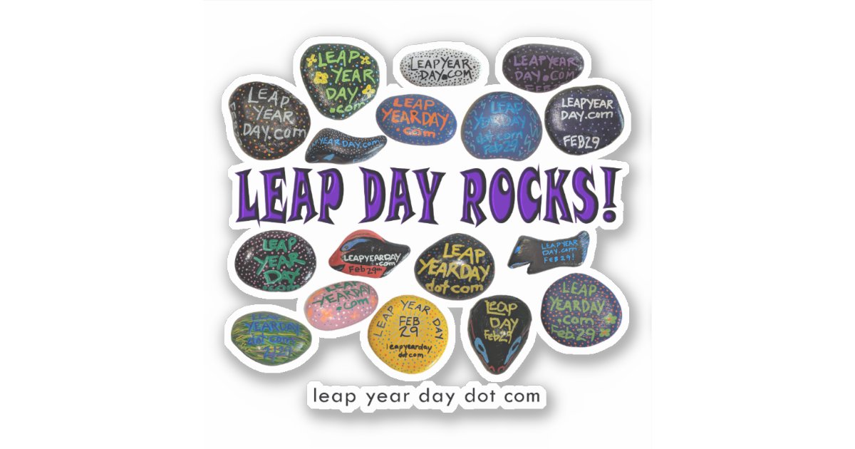 LEAP DAY ROCKS! STICKER | Zazzle