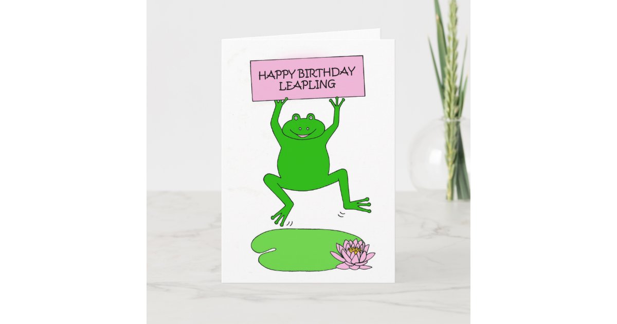 Leap Year Birthday Leapling February 29th Card | Zazzle
