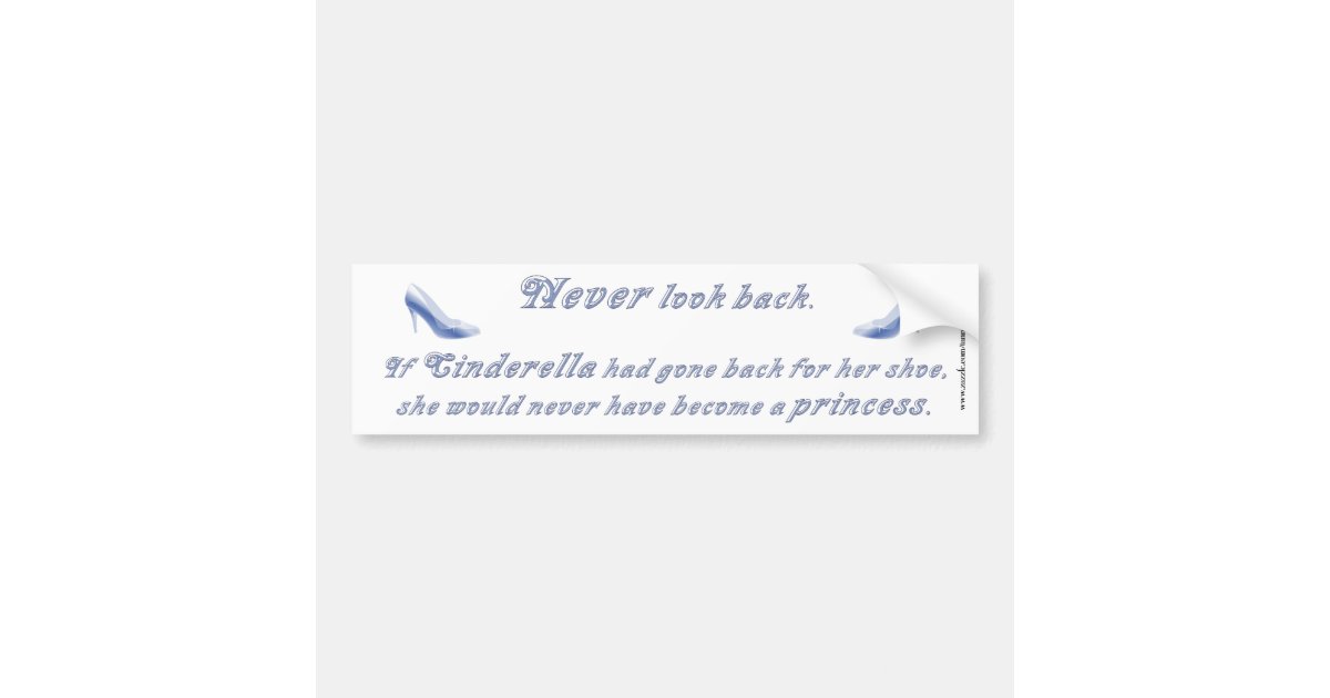 Learn from Cinderella's Shoe Bumper Sticker | Zazzle