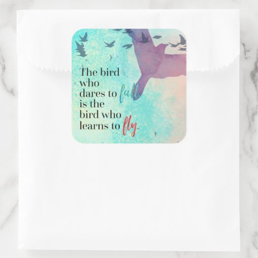 Learn To Fly Quote Square Sticker | Zazzle