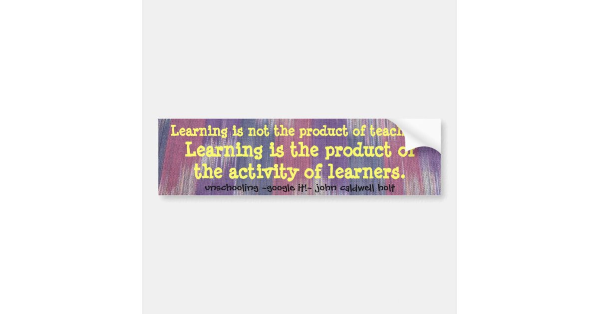 learning bumper sticker | Zazzle