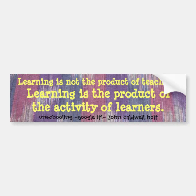 learning bumper sticker | Zazzle