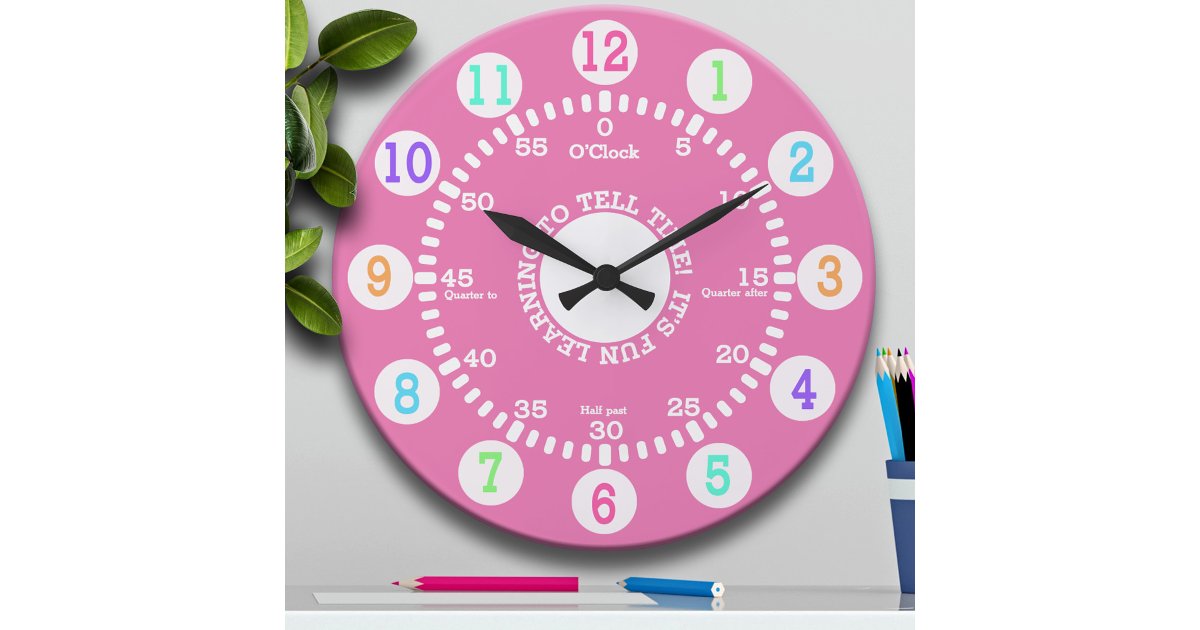 Learning to Tell Time (Pink) Large Clock | Zazzle