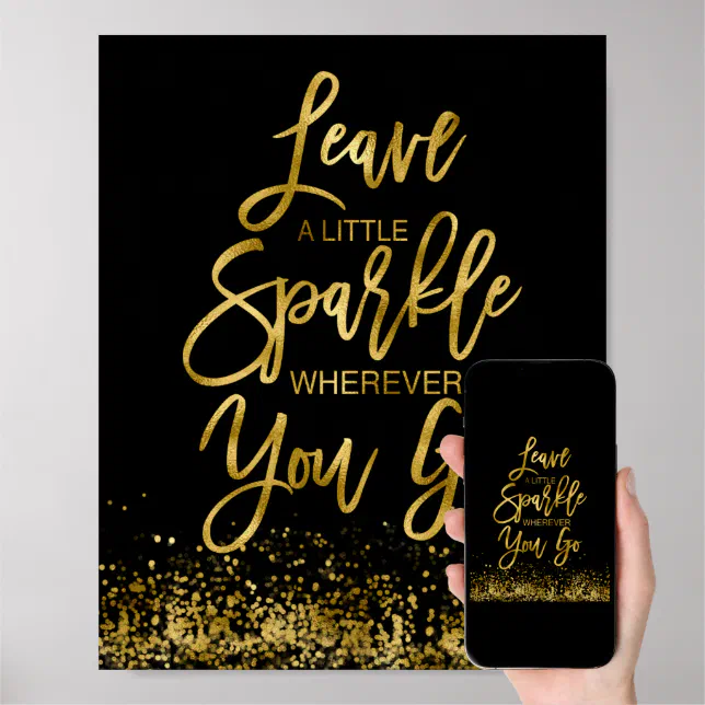 Leave A Little Sparkle Motivational Message Poster | Zazzle