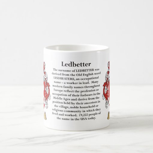 Ledbetter, the Origin, the Meaning and the Crest Coffee Mug | Zazzle