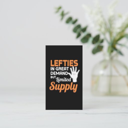 Left Handed Lefty Gift Pride Leftie Business Card | Zazzle