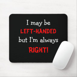 Left-handed Mousepad | Zazzle