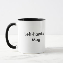 Left-handed mug | Zazzle